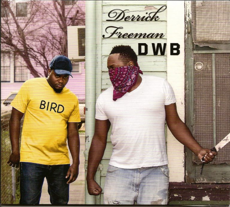 Derrick Freeman – DWB | Louisiana Music Factory