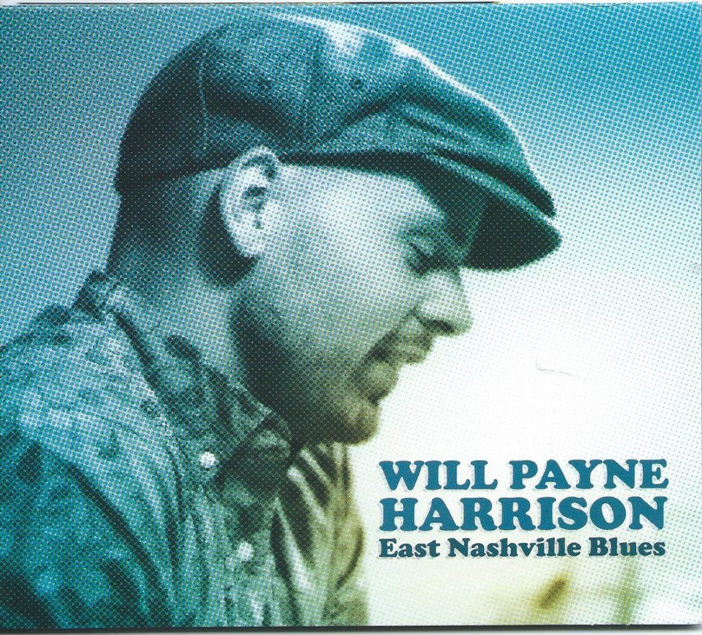 Will Payne Harrison – East Nashville Blues | Louisiana Music Factory