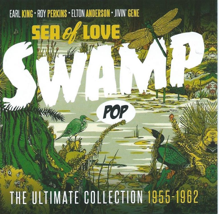Various Artists – Sea of Love Swamp Pop: Ultimate Collection 1955 ...