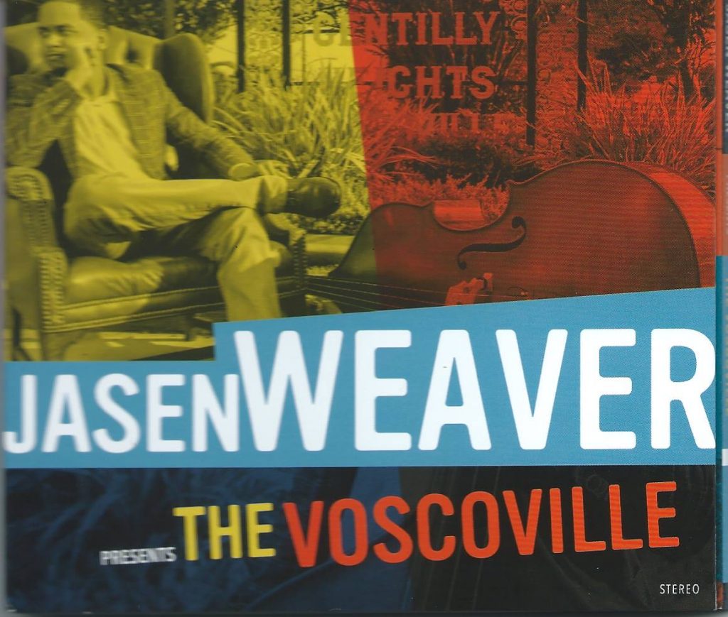 Jasen Weaver – Presents The Voscoville | Louisiana Music Factory
