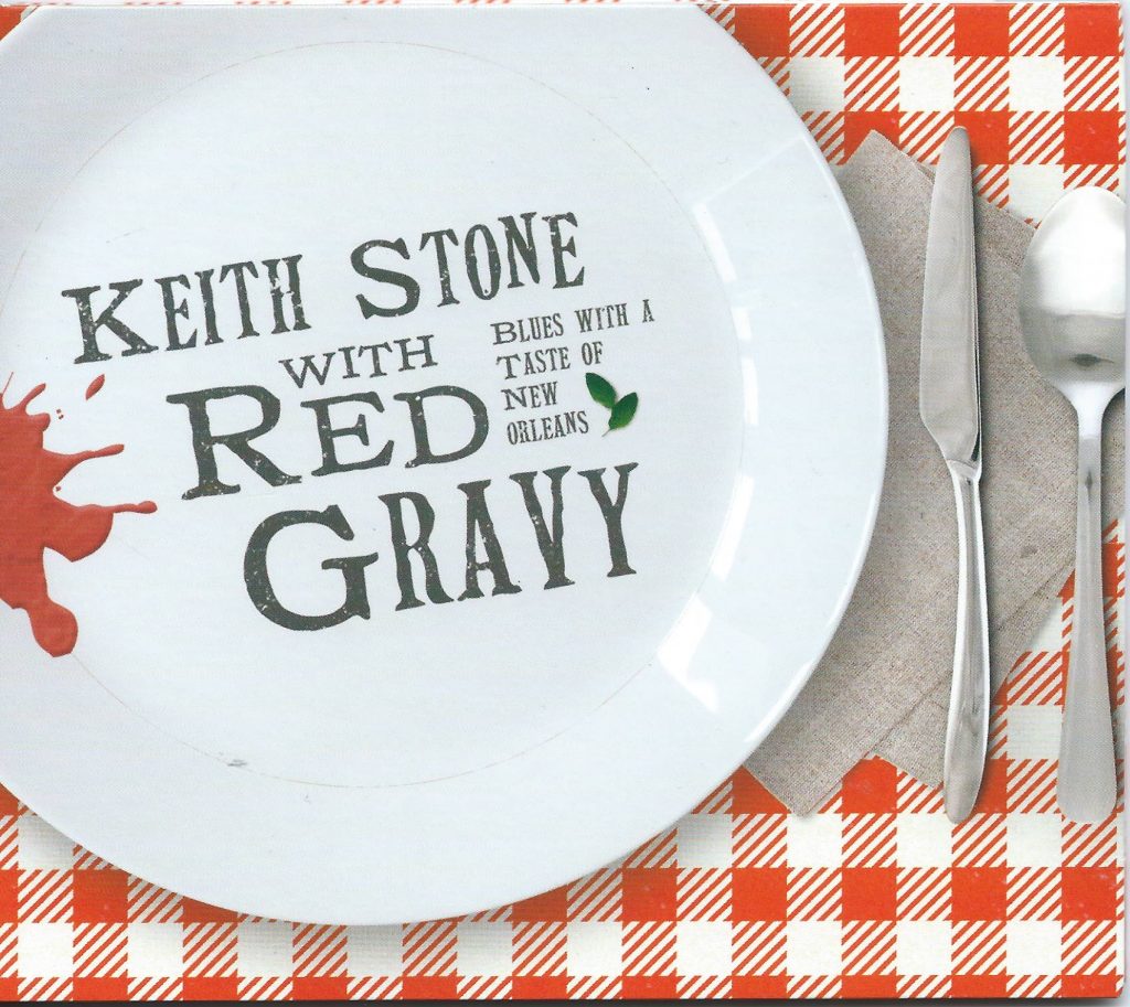 Keith Stone – Keith Stone with Red Gravy | Louisiana Music Factory