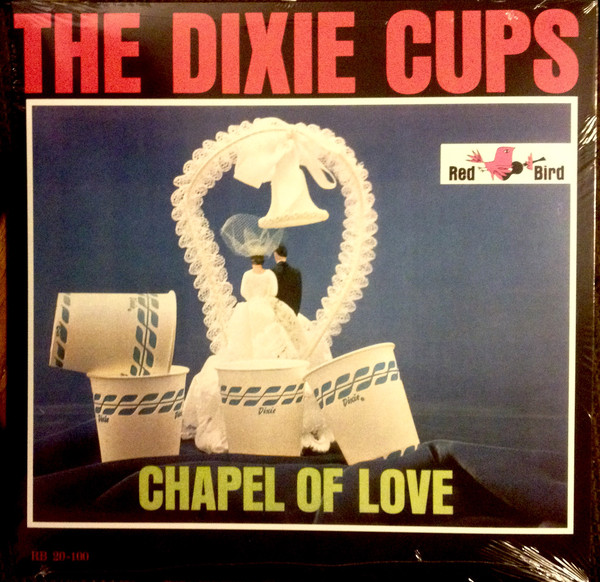The Dixie Cups – Chapel Of Love (Vinyl LP) | Louisiana Music Factory