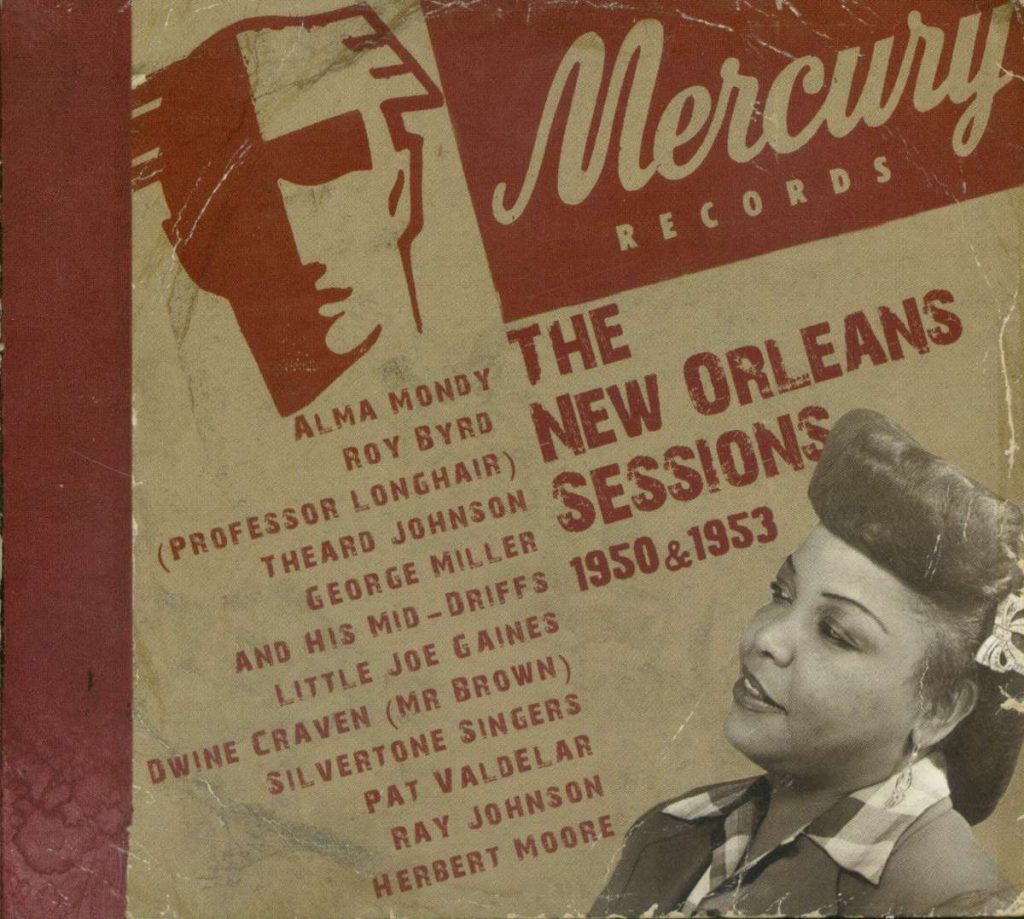 Various Artists – Mercury Records: The New Orleans Sessions 1950 & 1953 ...