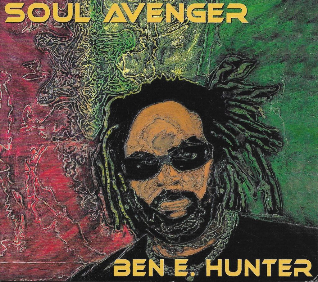 Ben E. Hunter – Soul Avenger (CD) | Louisiana Music Factory