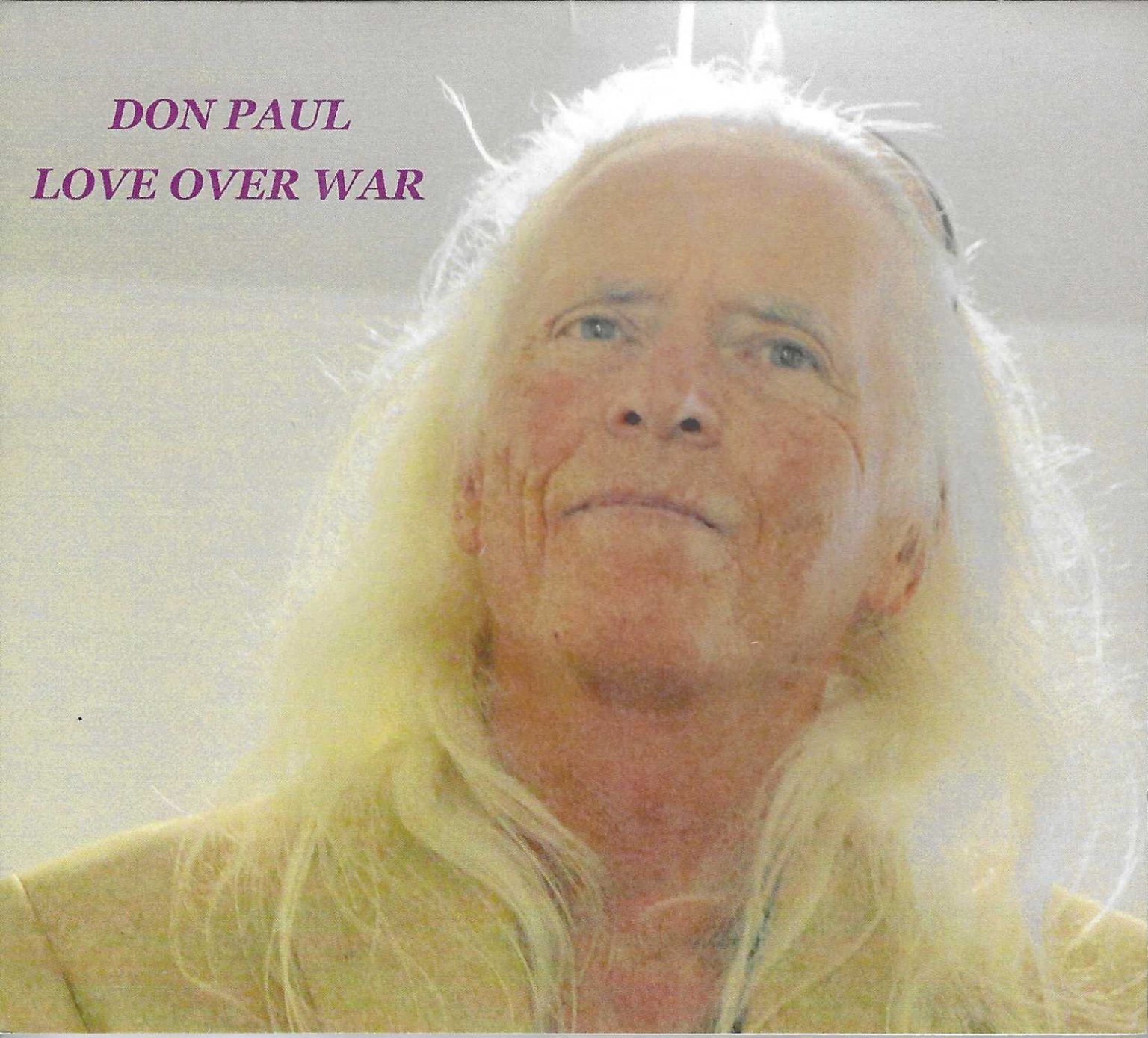 Don Paul – Love Over War (CD-R) | Louisiana Music Factory