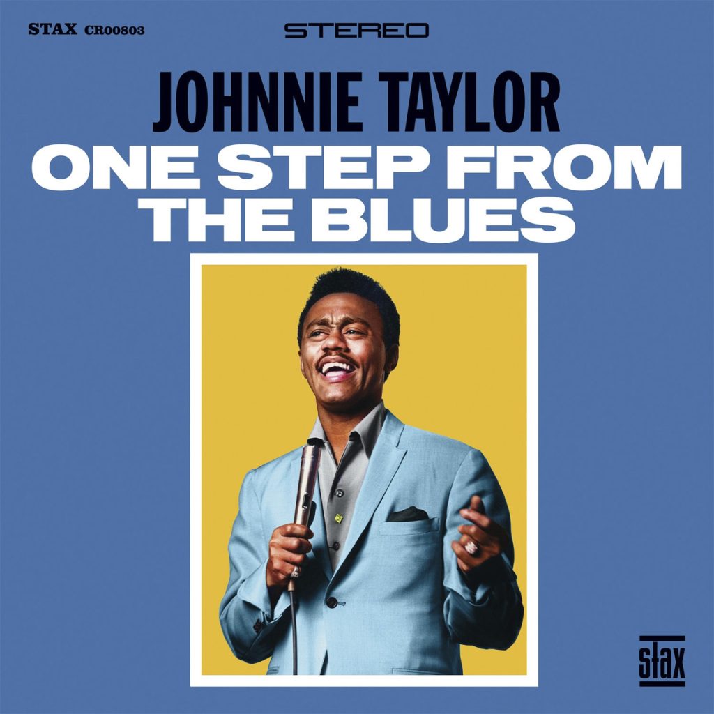 Johnnie Taylor – One Step from the Blues (Vinyl LP) | Louisiana Music ...